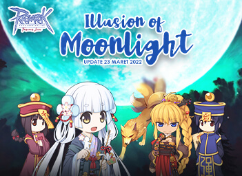 RAGNAROK : FOREVER LOVE | Illusion of Moonlight