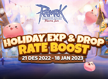 RAGNAROK : FOREVER LOVE | EXP & DROP Boost Special Desember 2022
