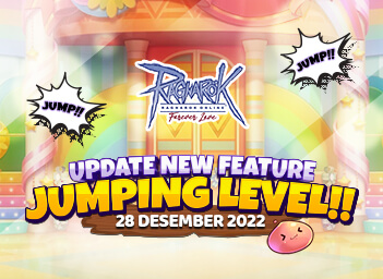 RAGNAROK : FOREVER LOVE | [New Feature] Jumping Level!!