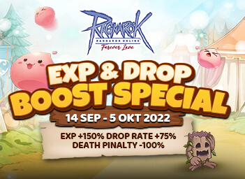 RAGNAROK : FOREVER LOVE | EXP & DROP Boost Special September 2022